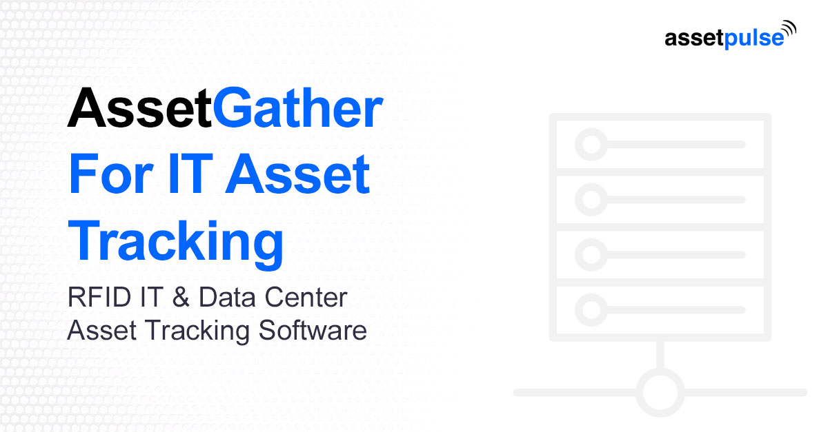 RFID IT Asset Tracking & Management System | Manage IT Asset Inventory ...