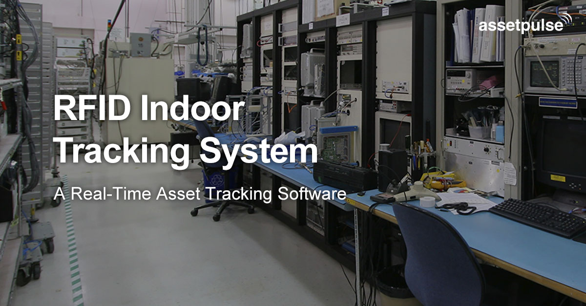 RFID Indoor Asset Tracking System | Real-Time Indoor Tracker Software